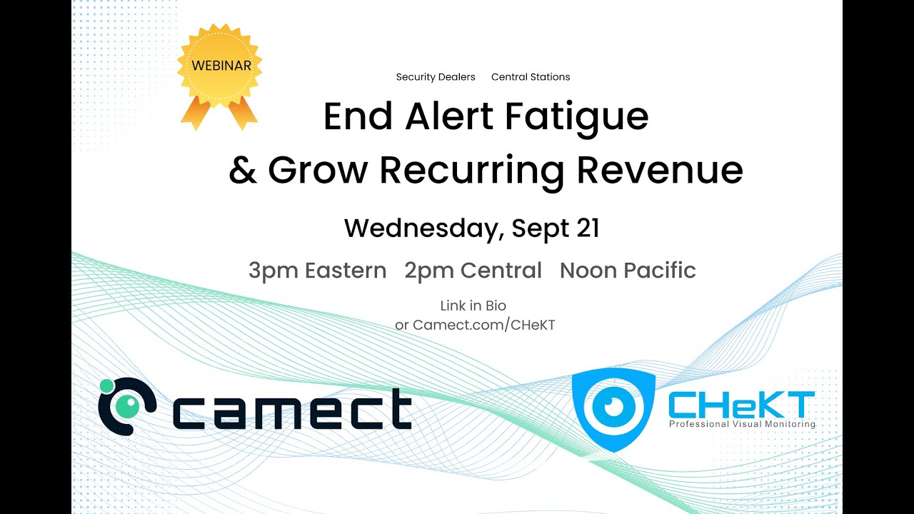 Webinar: Camect + CHeKT from Sept 21, 2022 - YouTube