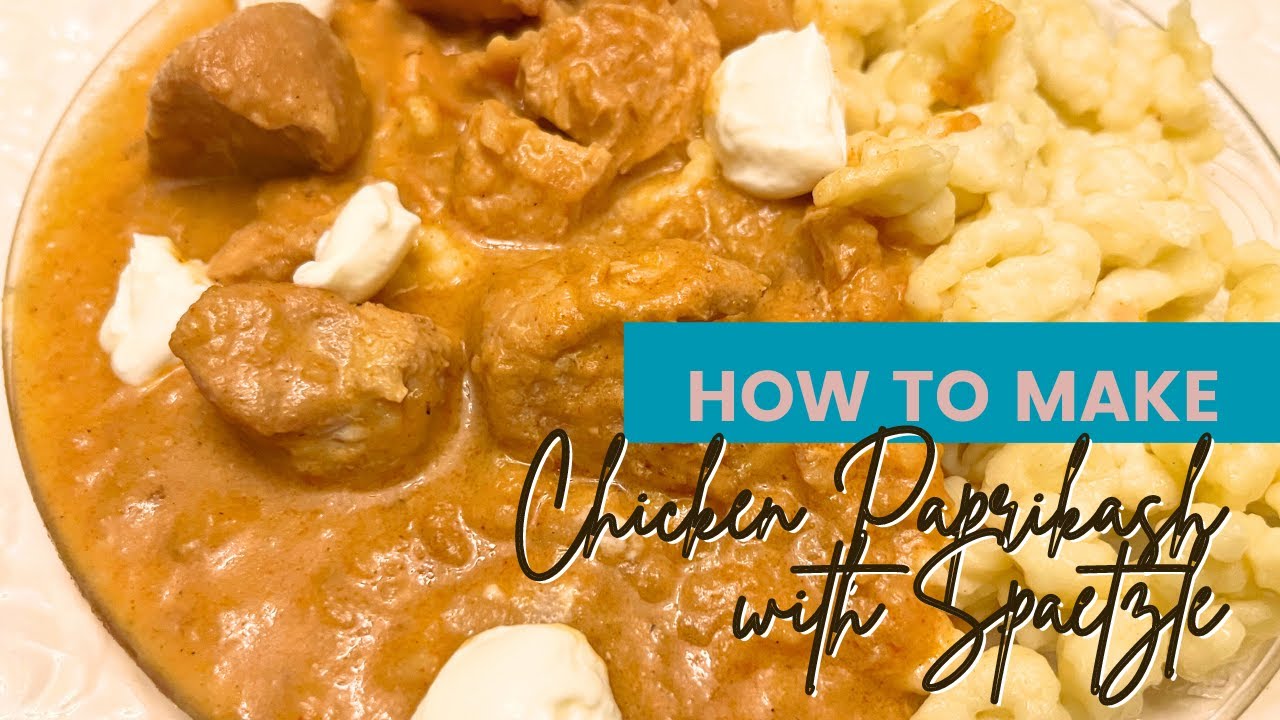 Chicken Paprikash with Spaetzle | Amazing Vintage Recipe - YouTube