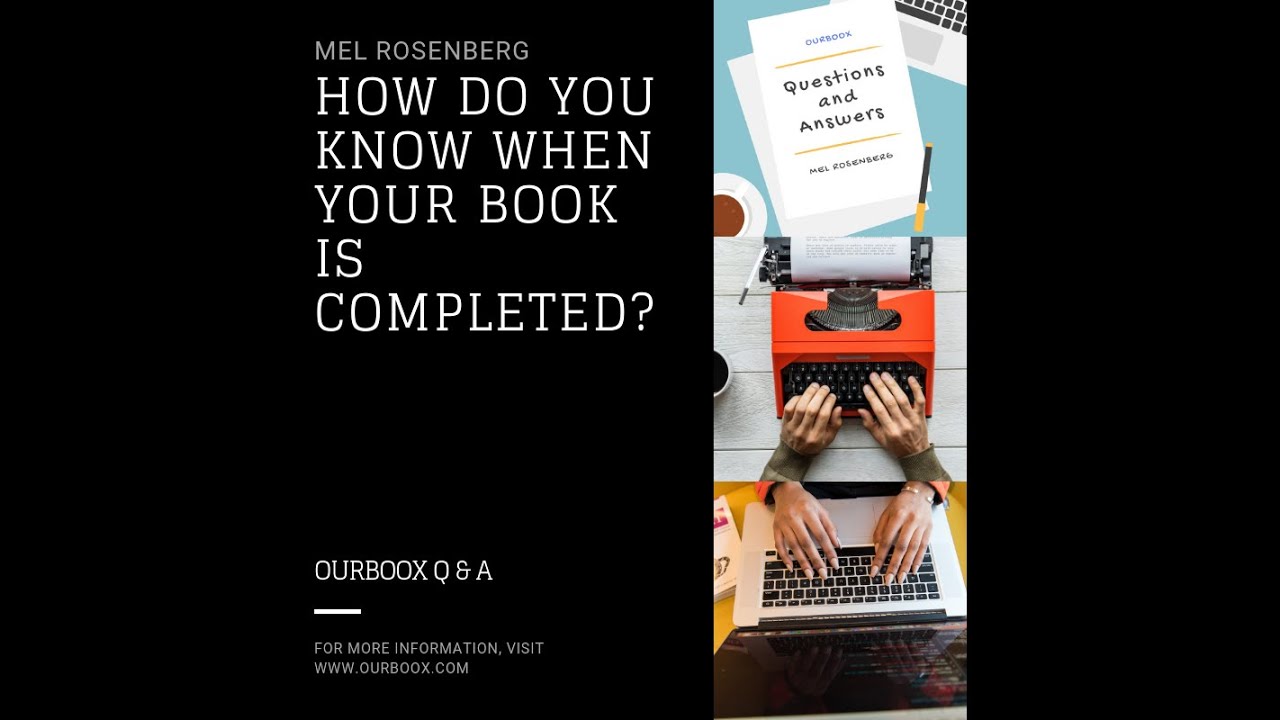 How do know when your book is finished? (Ourboox Tutorial Lesson No. 10 ...