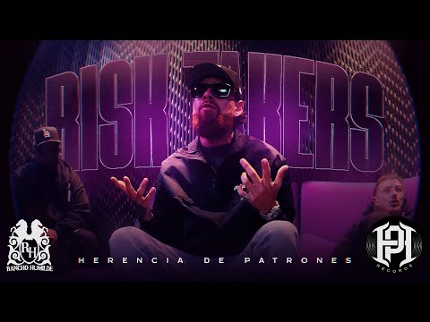 Herencia De Patrones - Risk Takers [Official Video]