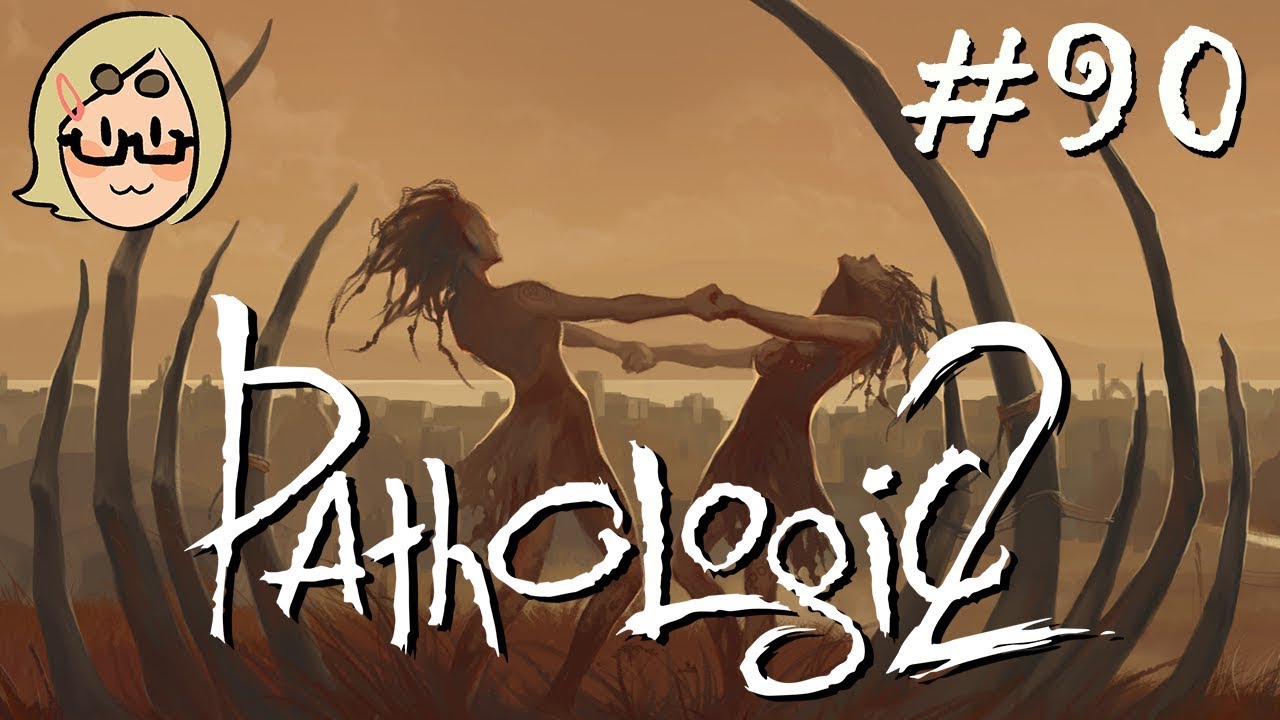 Pathologic 2 (Ep. 90 – “The Steppe is beautiful in fall…”) - YouTube