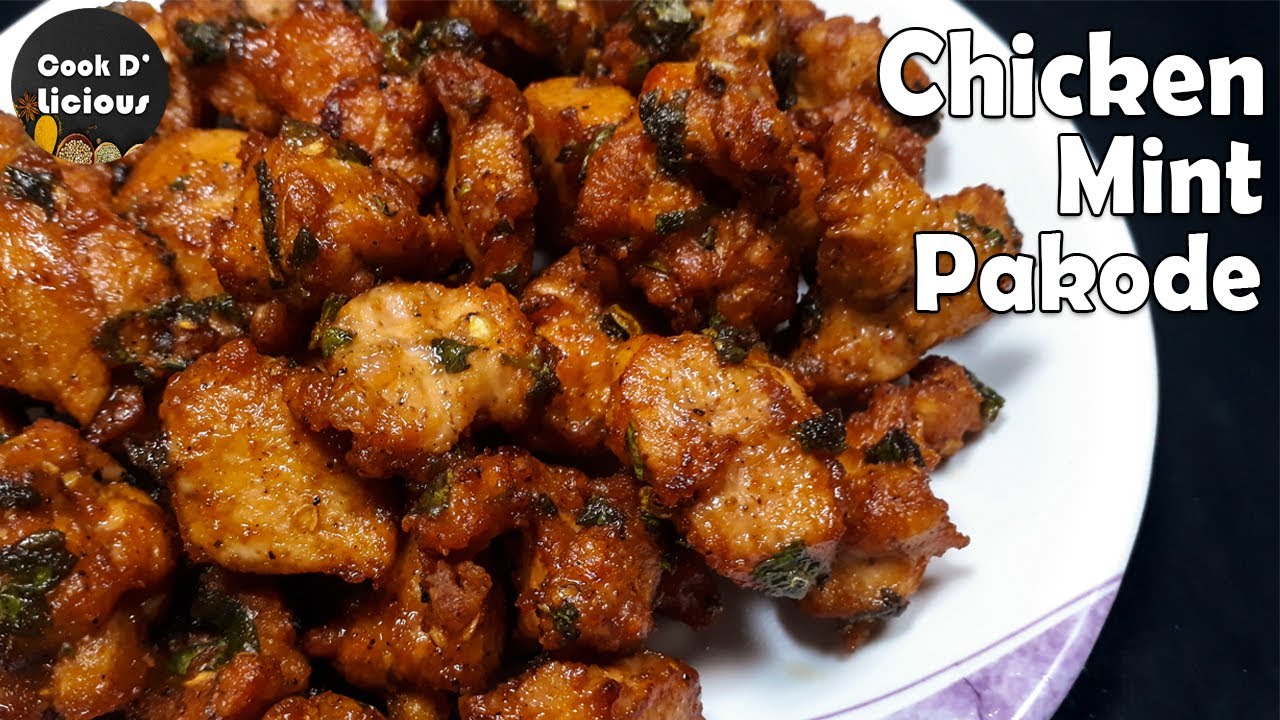 Chicken mint pakode | chicken pakode recipe | juicy chicken mint pakoda ...