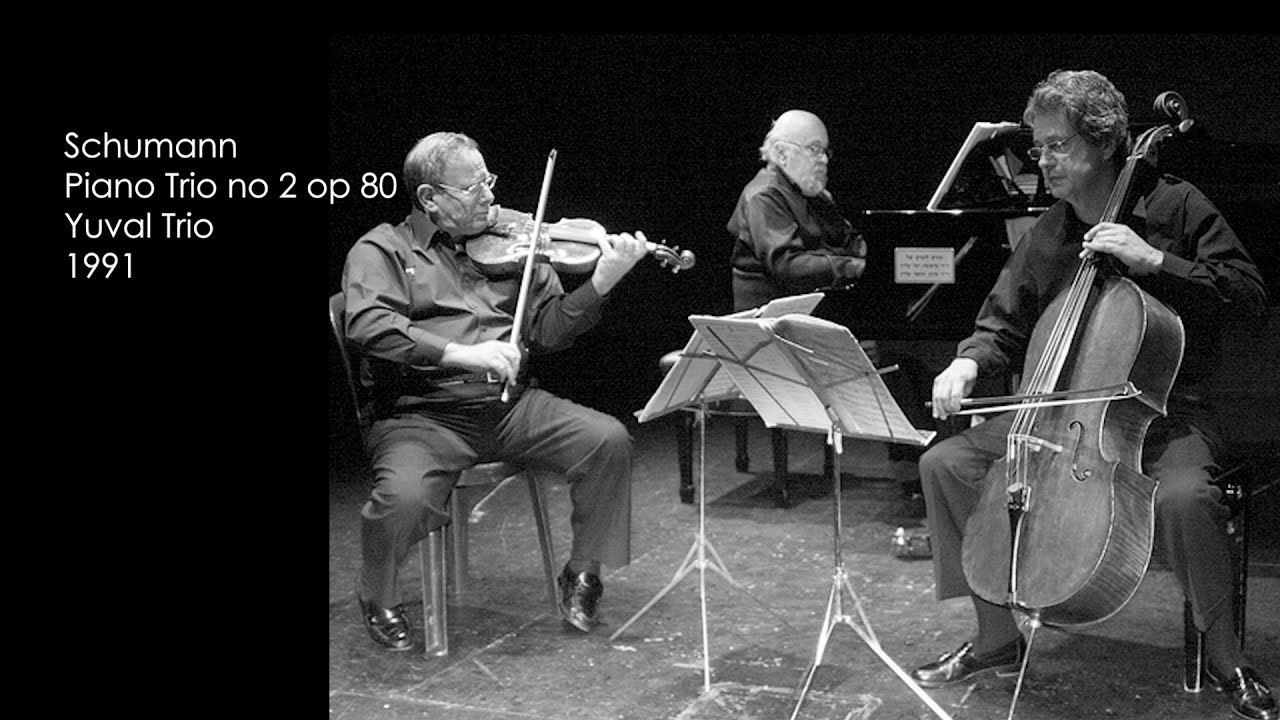 Schumann - Piano Trio No 2. Op 80, Yuval Trio, 1991 - YouTube