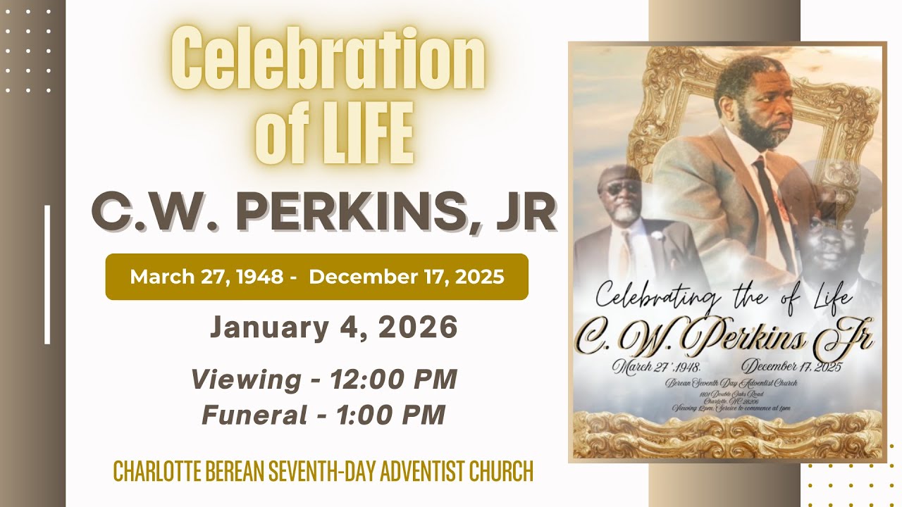 Celebrating the Life - C. W. Perkins Jr. 📱 - YouTube