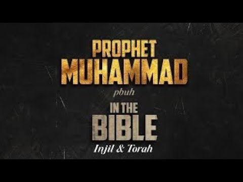 Prophet Muhammad (pbuh) is mentioned in Bible - Mind Blowing - YouTube