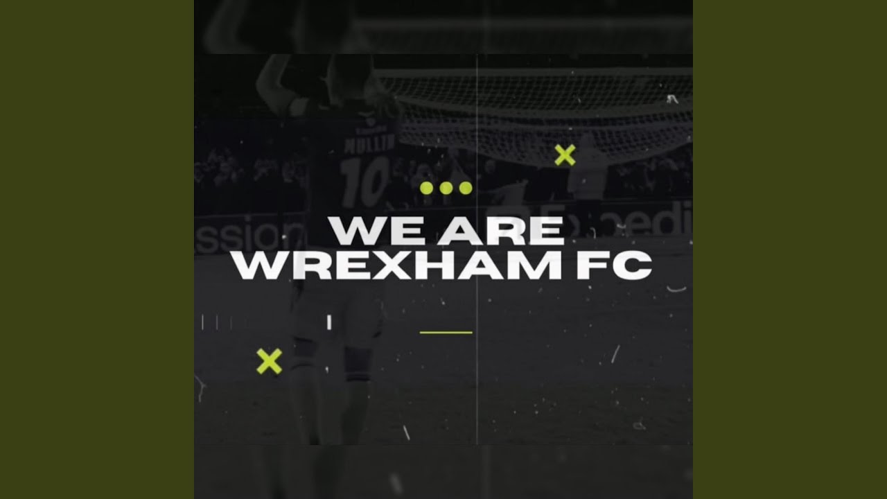 We Are Wrexham FC - YouTube