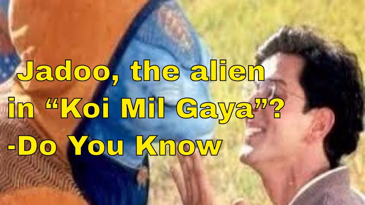 Jadoo, the alien in “Koi Mil Gaya”?-Do You Know Which Actor Played ...
