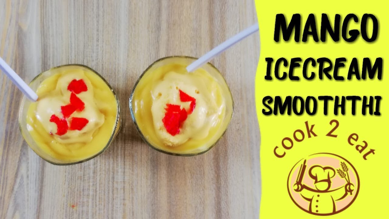 Smoothie | Mango Smoothie | Ice cream Smoothie | Drink | Summer Special ...