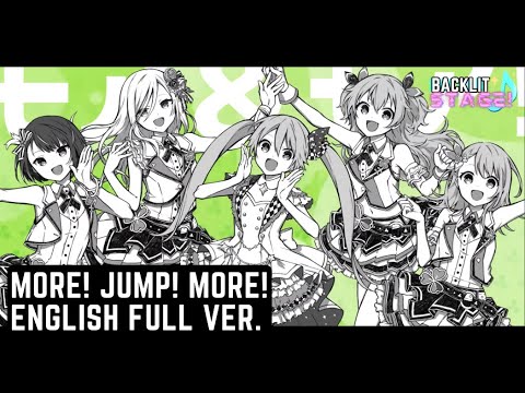 More! Jump! More! ENGLISH COVER. Full Version - [BACKLIT STAGE: MORE ...