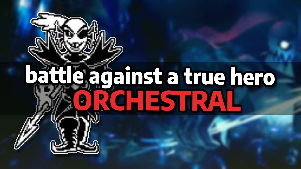 Battle against a true hero - Undertale | Epic Orchestral - YouTube