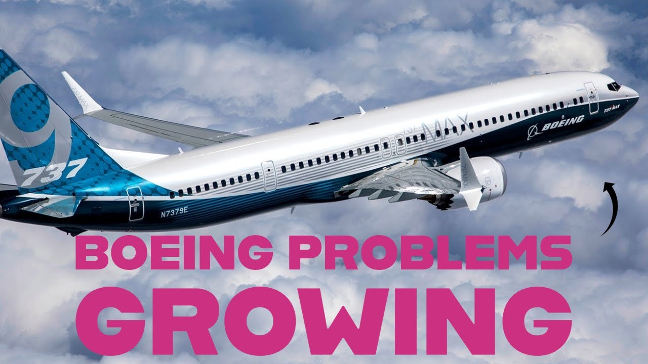 Boeing Problems are Growing Day by Day - YouTube