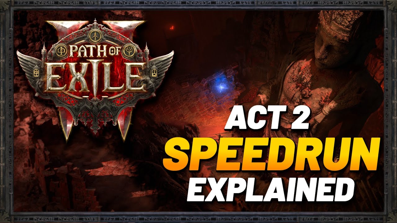 PoE 2 - Act 2 Speedrun Racing Guide - Boss Race Explained - YouTube