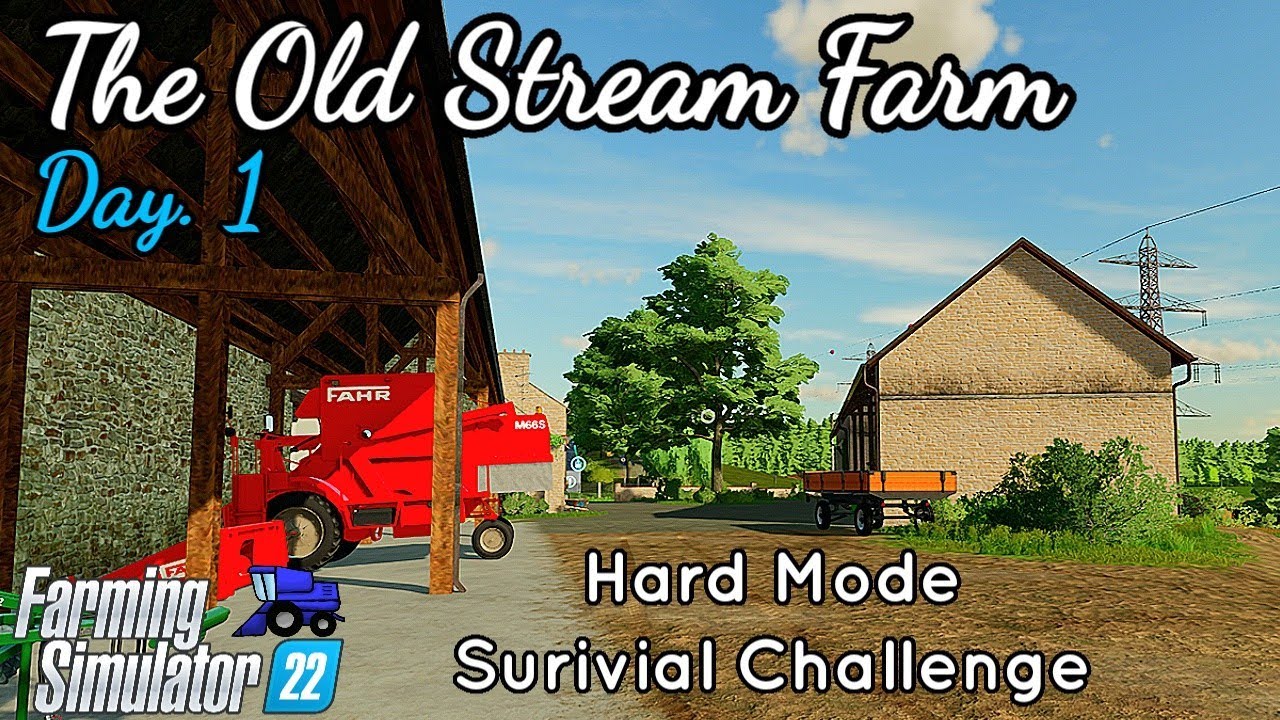 The Old Stream Farm | Day 1 | Hard Mode Survival Challenge | FS22 Xbox ...