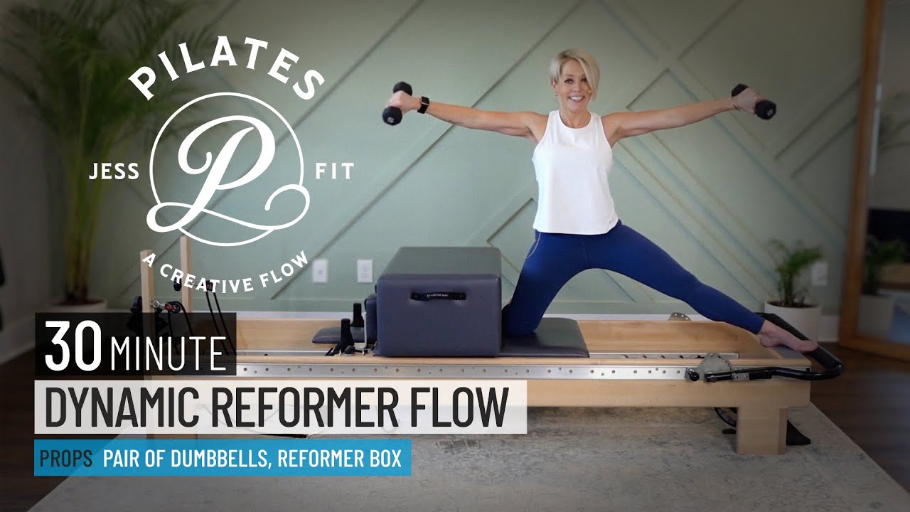 Pilates Reformer 30 Minute Dynamic Reformer Flow with Weights I Pilates ...