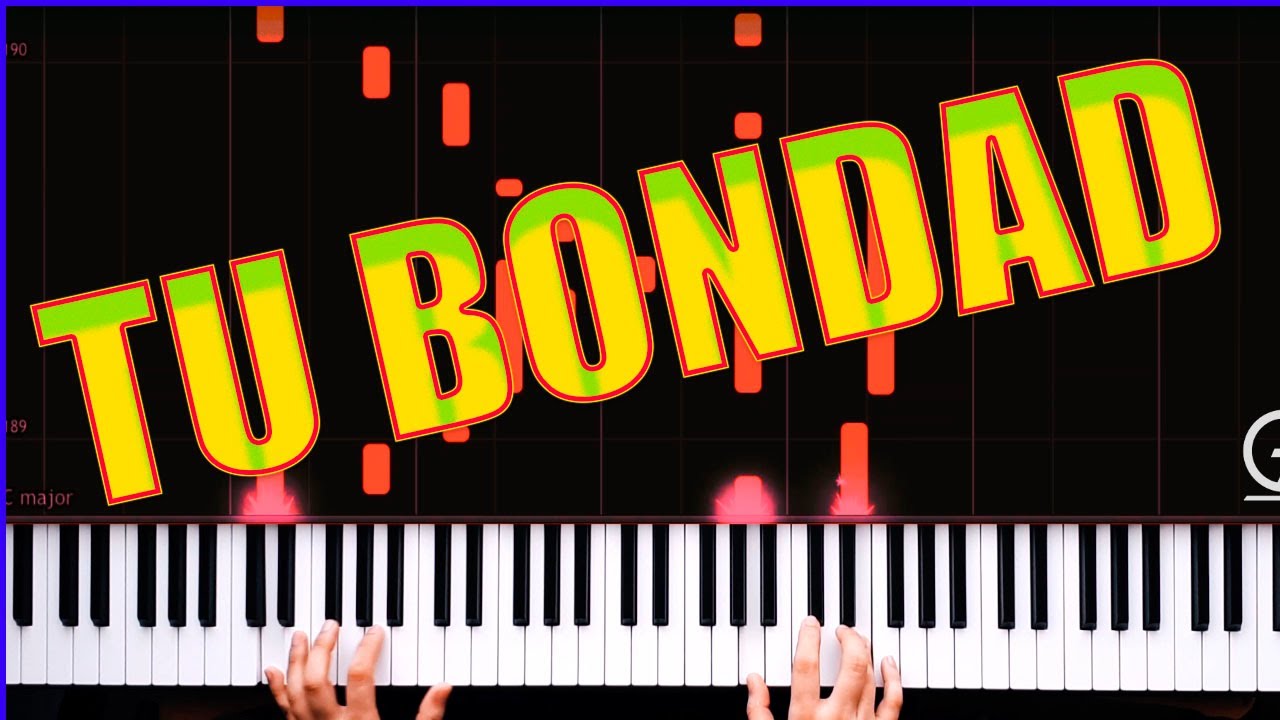 Tu Bondad INTRO TUTORIAL FACIL PIANO New Wine Worship / Sl88 Noire ...