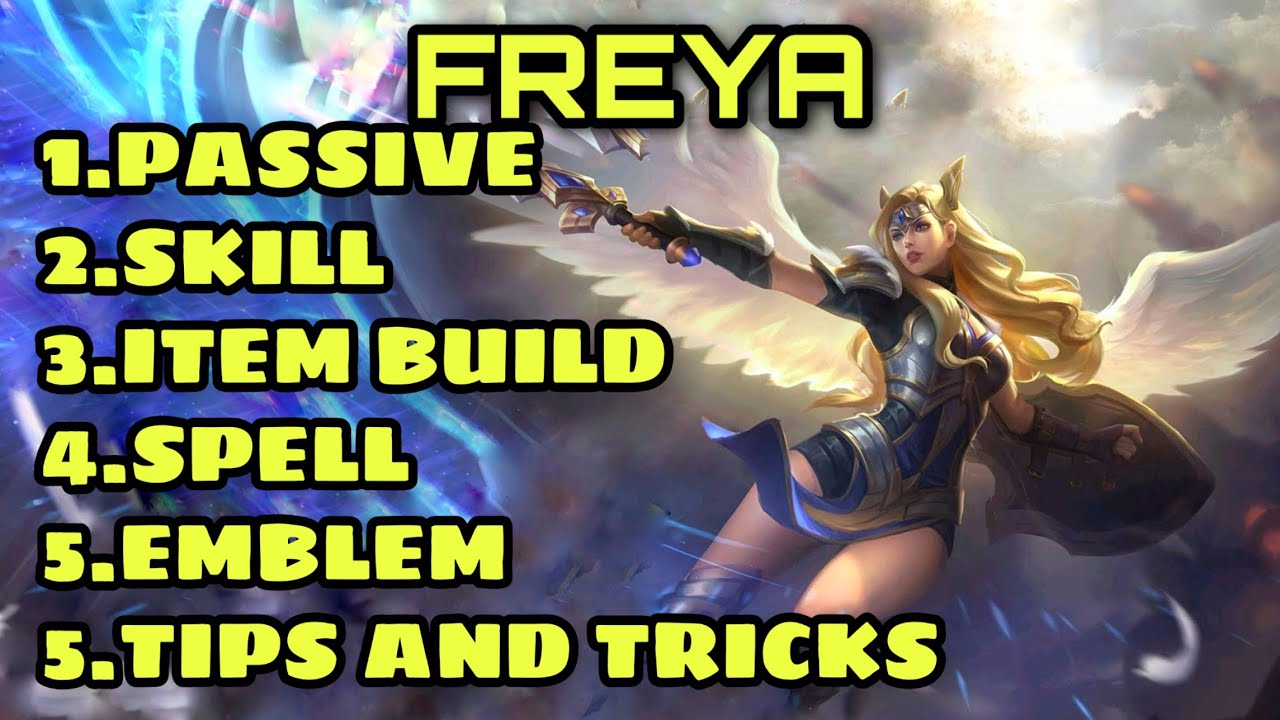 FREYA | ITEMS, SPELL, EMBLEM, TIPS AND TRICKS - YouTube