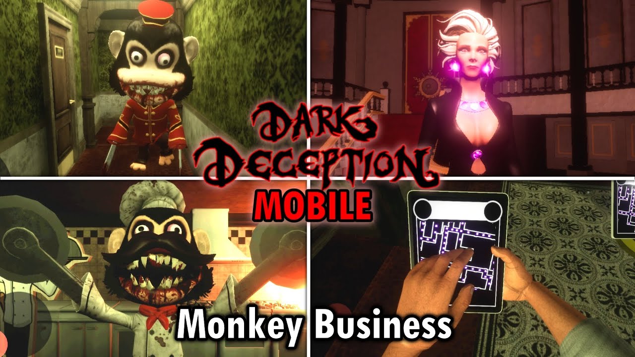 Dark Deception for Mobile 🤩 | Monkey Business V 0.25 - YouTube