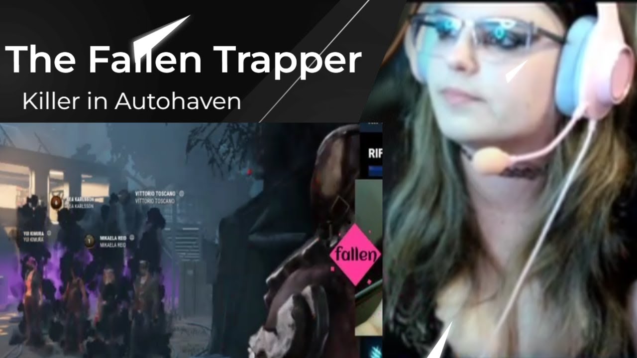 Dead By Daylight: Trapper Game 1 AutoHaven Fallen_Jane Twitch Streamer ...