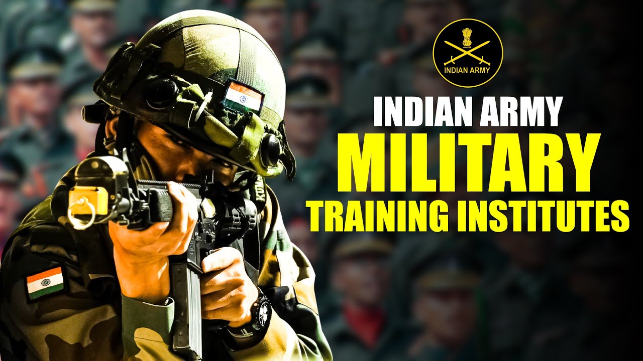 Military Training Institutes Of Indian Army | Military Training ...