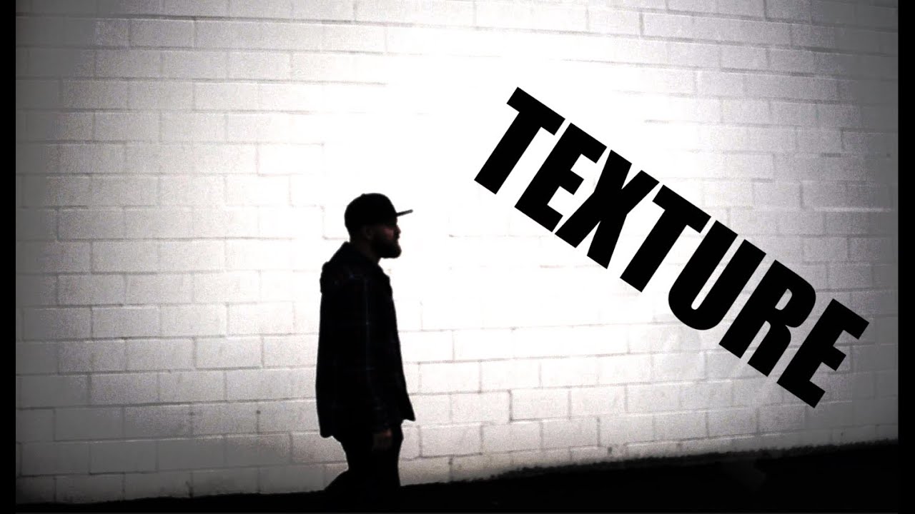 Texture - YouTube