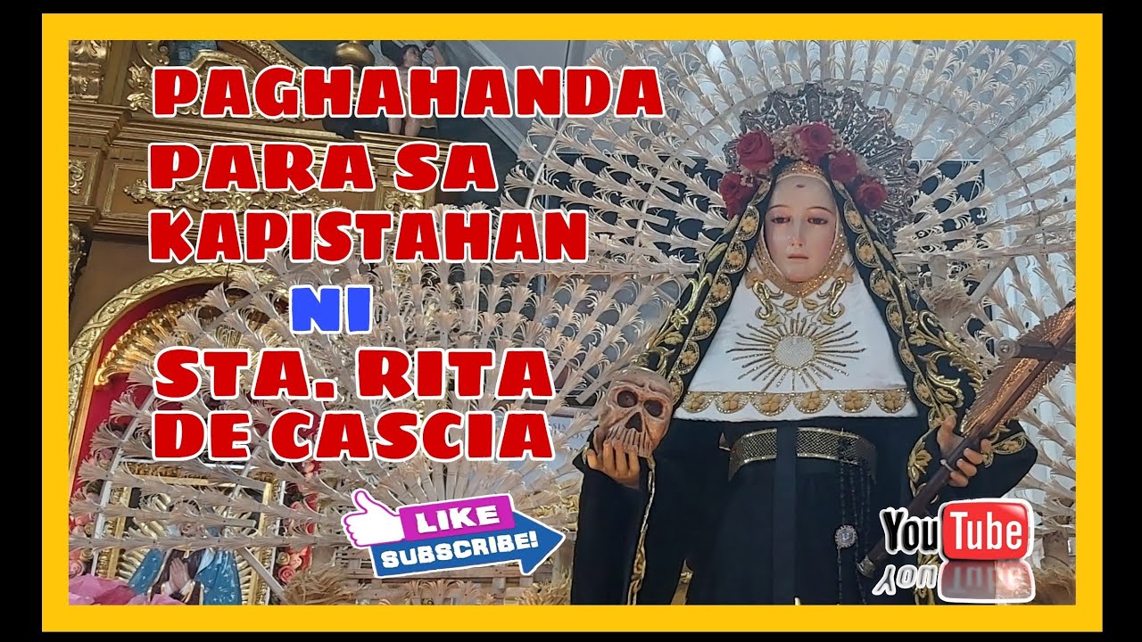 PAGHAHANDA PARA SA KAPISTAHAN NI STA. RITA DE CASCIA - YouTube