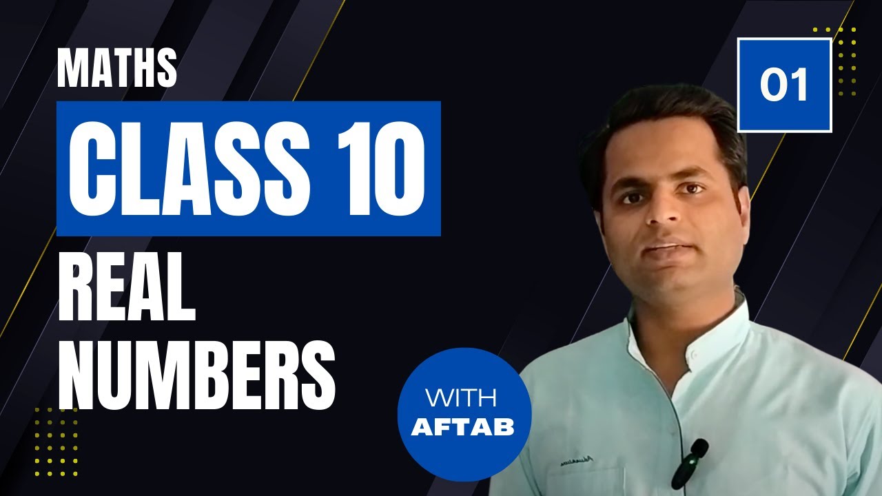 Real Numbers | Class 10 Maths Chapter 1 | Introduction - YouTube