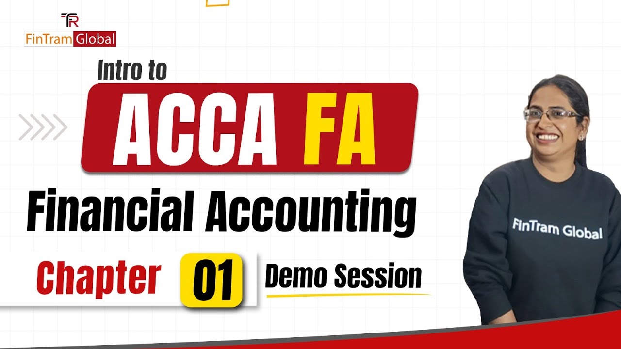 ACCA FA Chapter 1: Introduction to Financial Accounting Explained ...