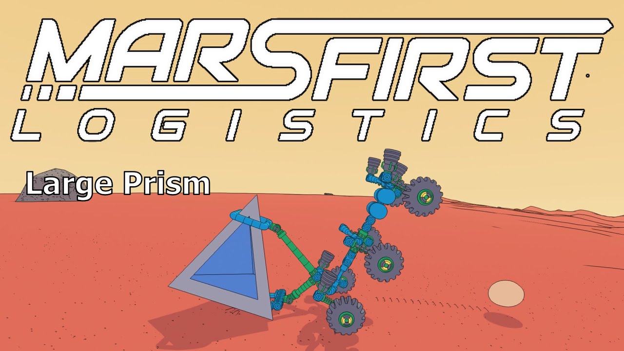Mars First Logistics: A Prism that is bigger then the previous one ...