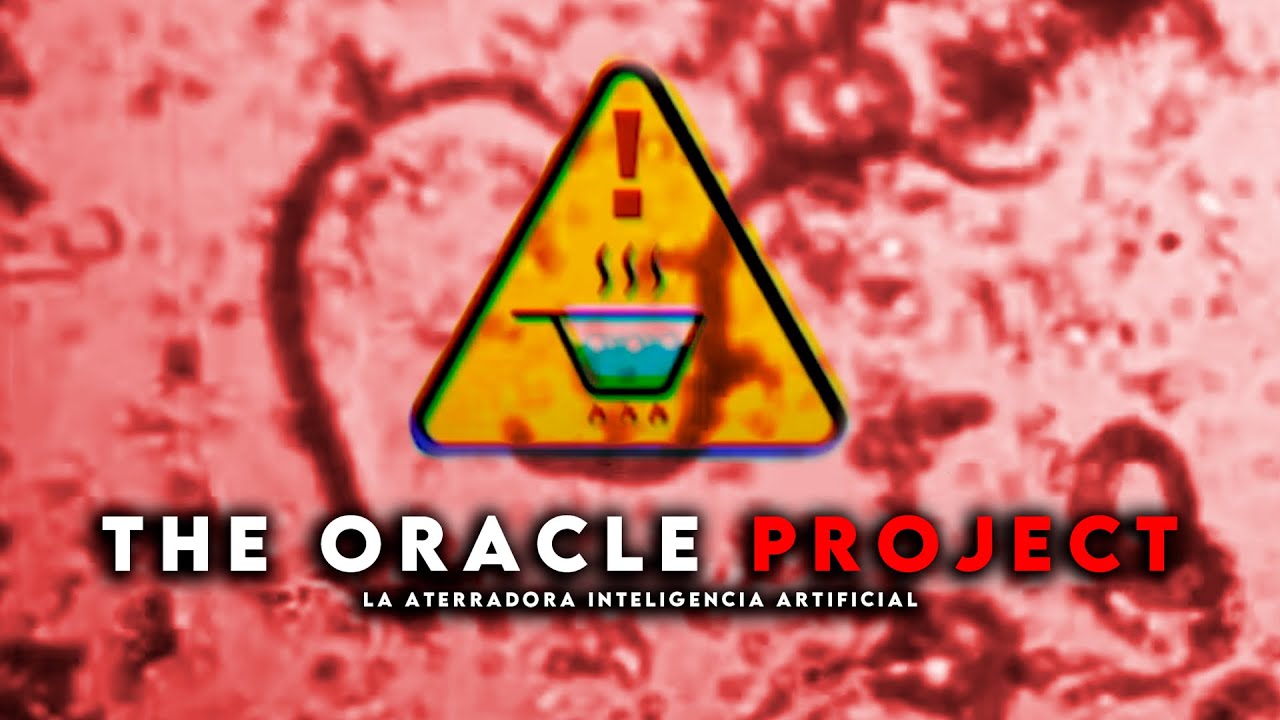 PROYECTO ORACLE | La Aterradora Inteligencia Artificial de Estados ...