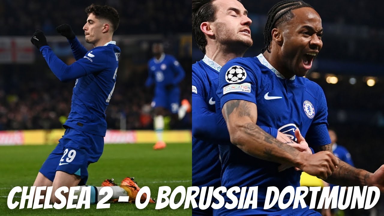 Chelsea vs Borussia Dortmund HIGHLIGHTS🤩Chelsea 2 - 0 Dortmund🔥Chelsea ...