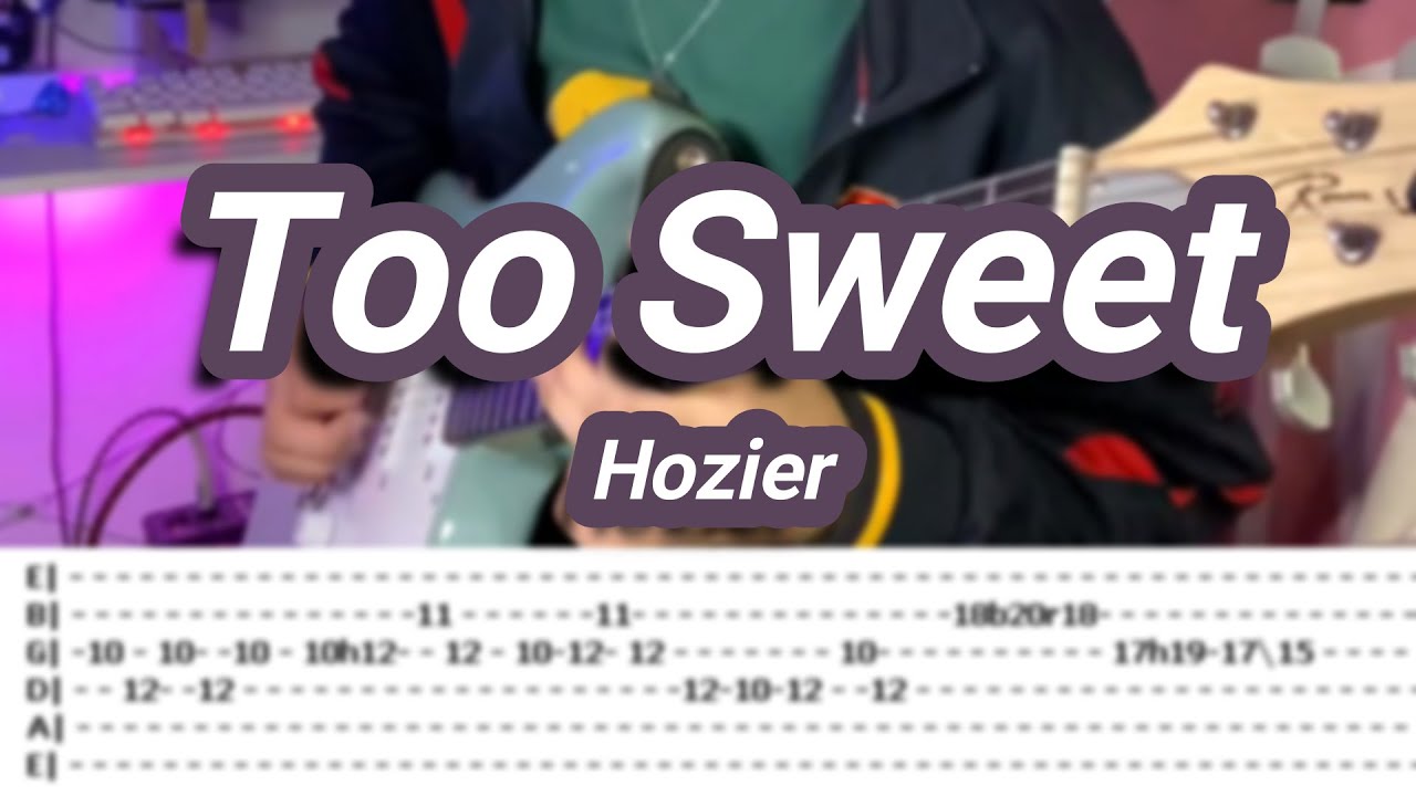 Too Sweet ©hozier 【guitar Cover】with Tabs Youtube