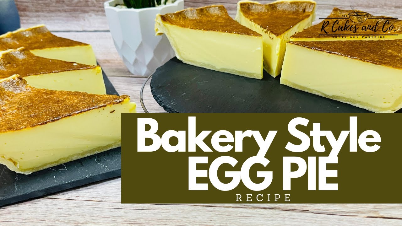 Bakery Style EGG PIE Recipe - YouTube