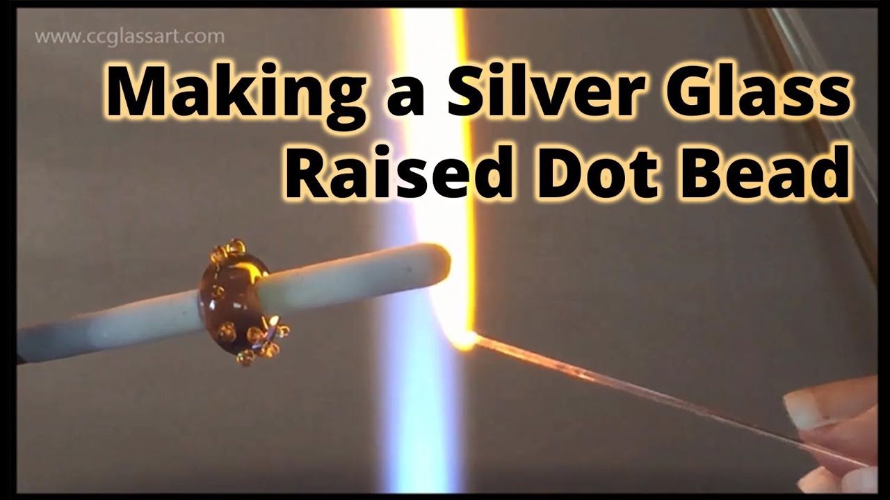 Making a Reactive Silver Glass Raised Dot Bead - lampworking ...