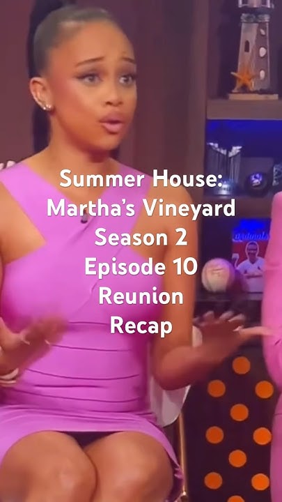 Summer House: Martha’s Vineyard Season 2 - Reunion Recap - YouTube