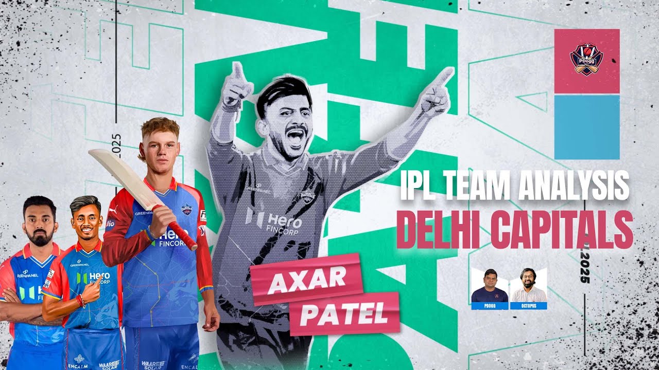 IPL Team Analysis-Delhi Capitals|Pdoggspeaks|IPL-2025 - YouTube