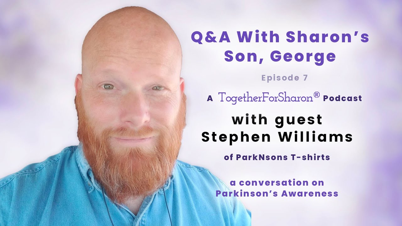 Q & A with Sharon's son, George Ep 7 Special Guest Stephen Williams From ParkNsons Tshirts - YouTube