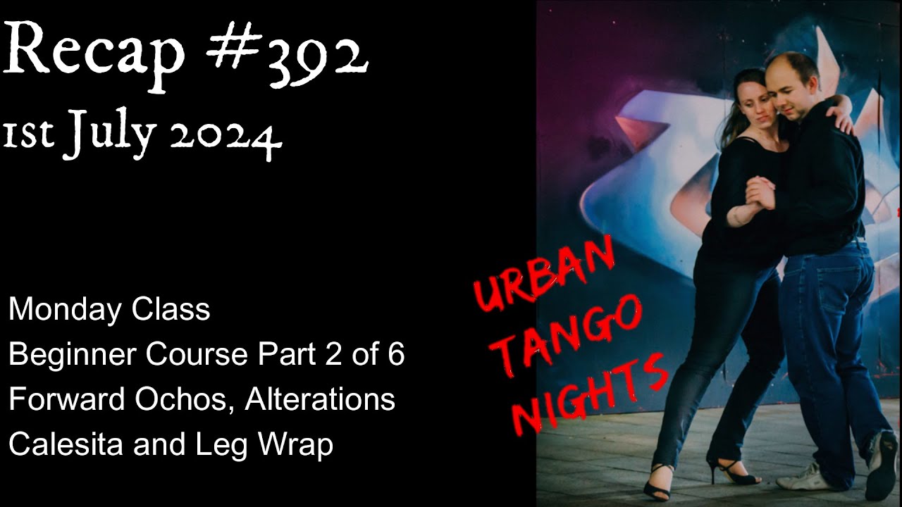 Recap #392 Class Summary: Classes 1st July 2024 - YouTube