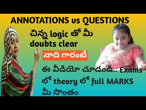 How to write ANNOTATIONS AND QUESTIONS/score full marks in theory ...