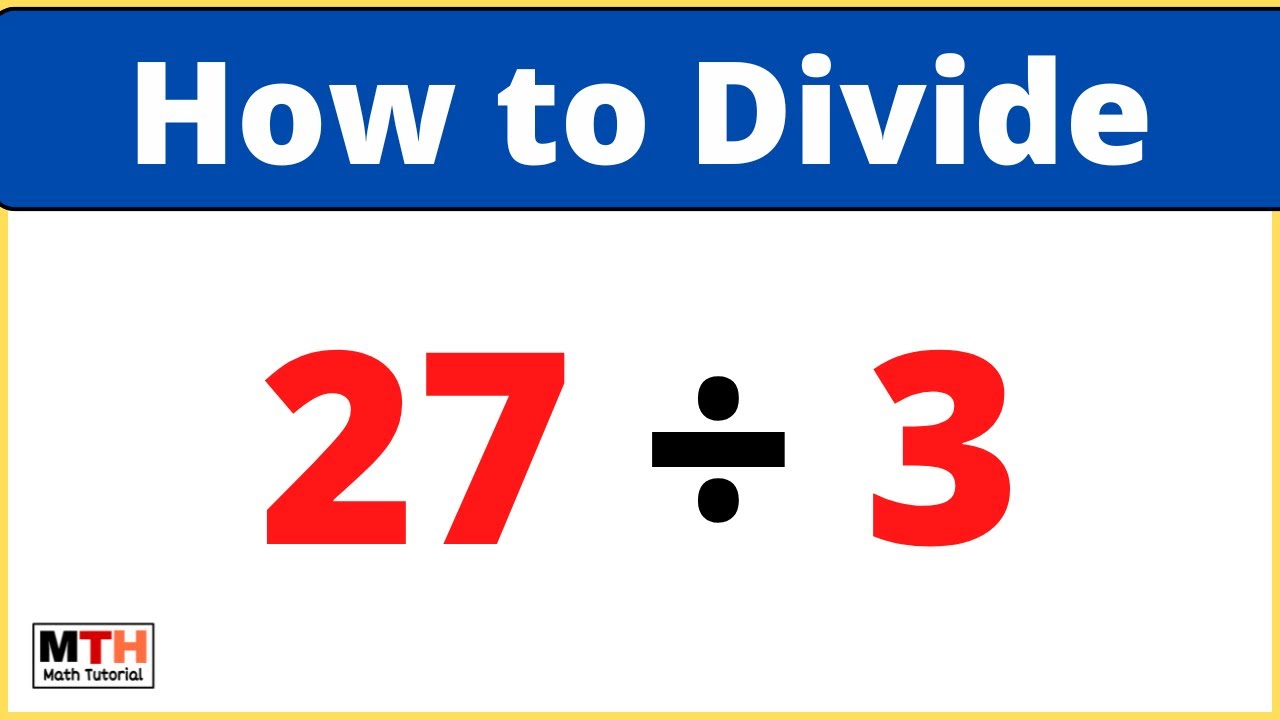 27 Divided By 3 27 3 YouTube