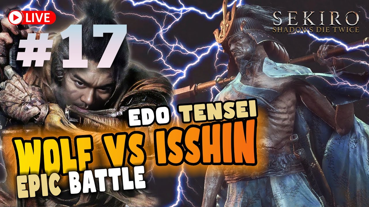 MASIH DISINI WOLF VS ISSHIN (FINAL BATTLE) - Sekiro: Shadows Die Twice ...