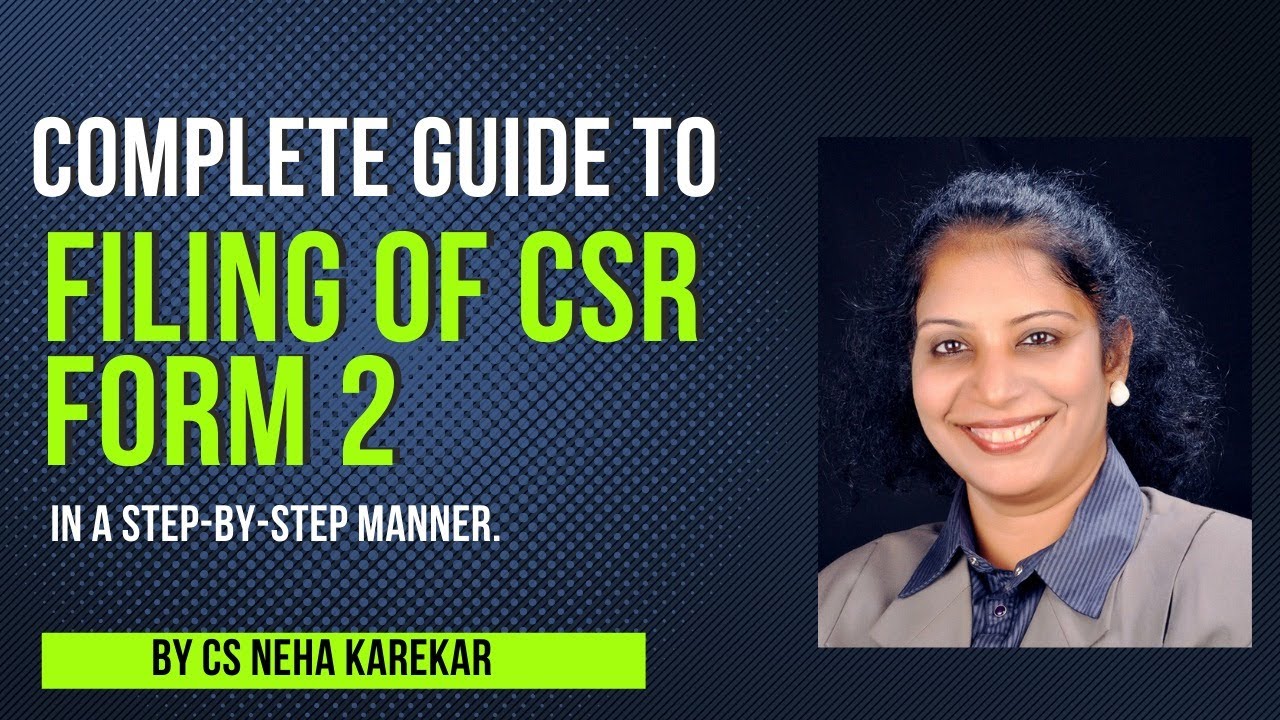 Things you need to know about filing of Form CSR-2. - YouTube