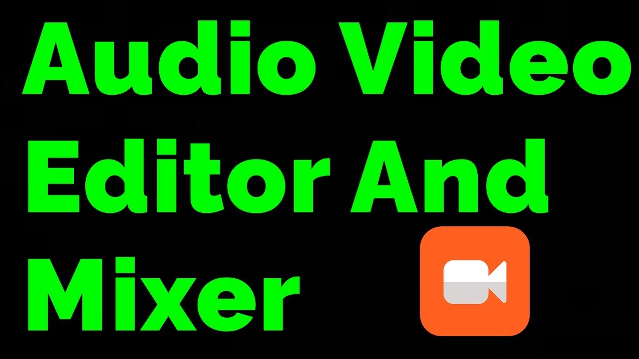 Best Audio Video Editor and Mixer For Youtubers || audio video mixer ...