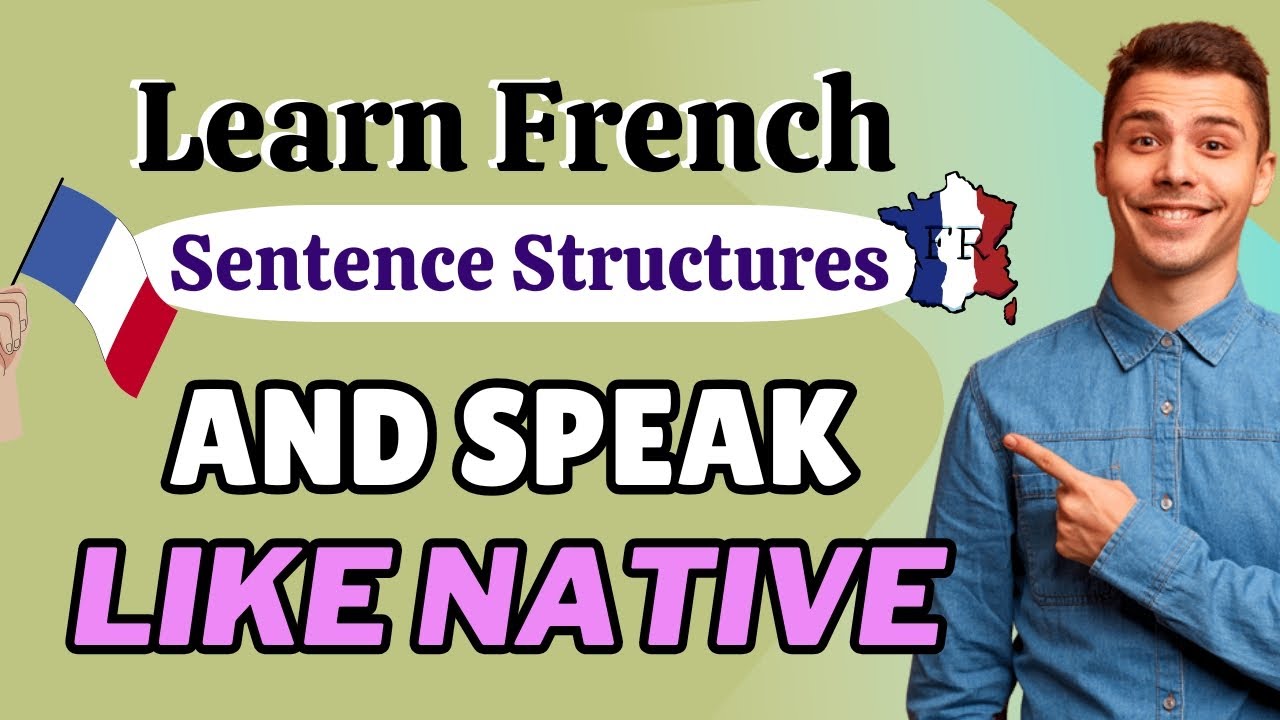 Learn French Sentences Structures 🚀 Useful For Beginners 🇫🇷 - YouTube