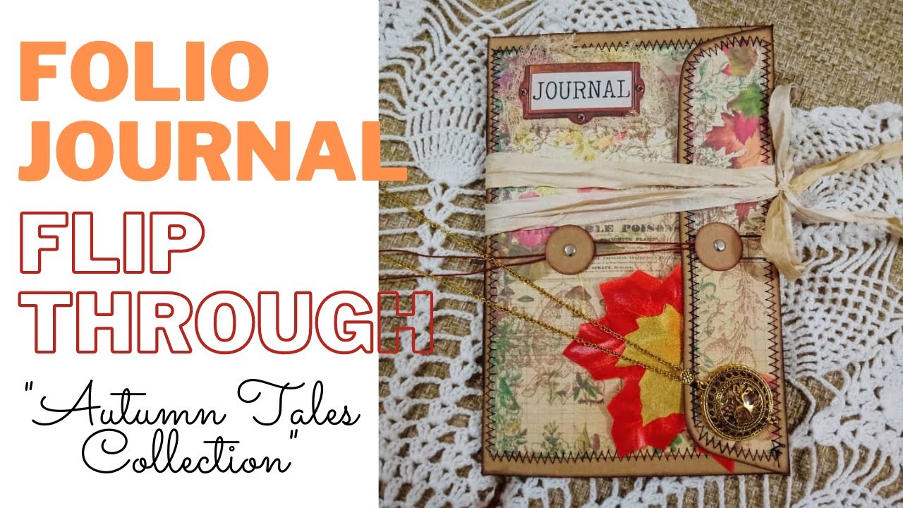 Autumn Folio Journal Flip Through (Autumn Tales Collection) - YouTube