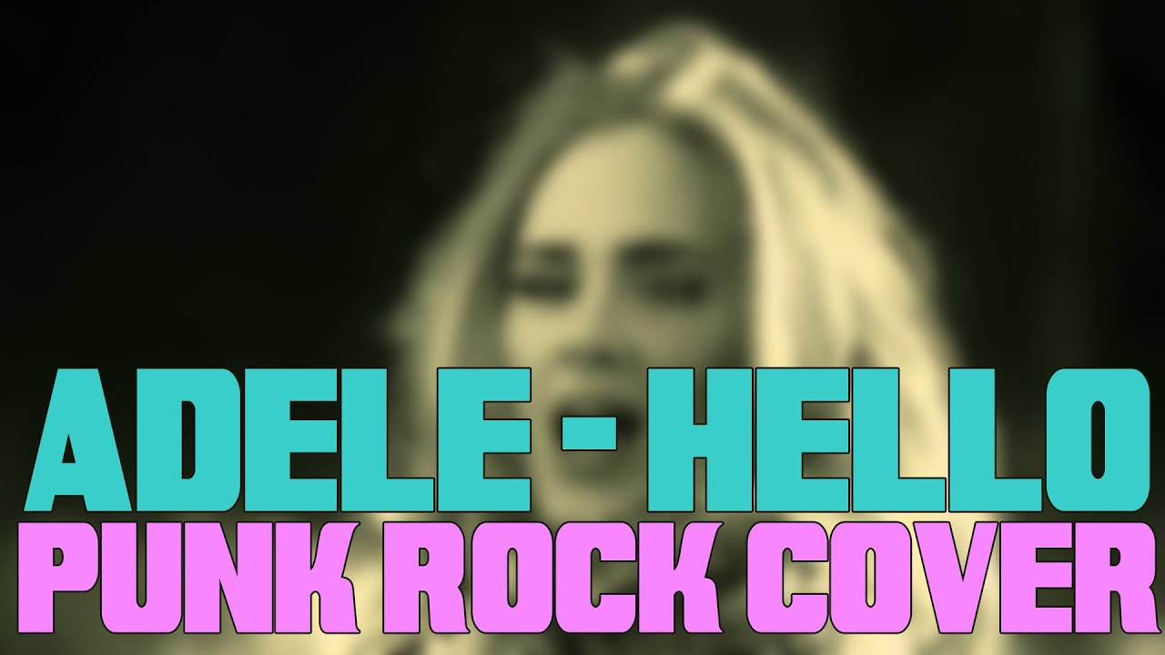Adele - Hello (punk rock cover by Future Idiots) - YouTube