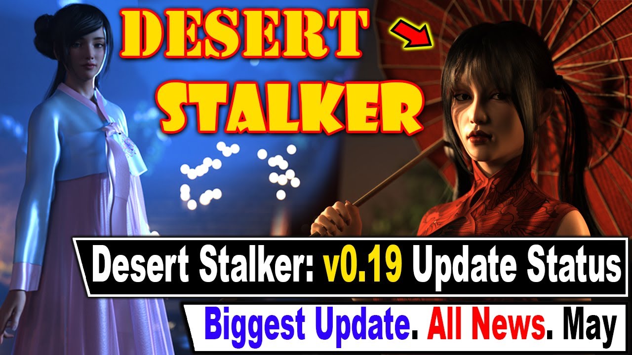 Desert Stalker: v0.19 Update News & Status [May] - YouTube