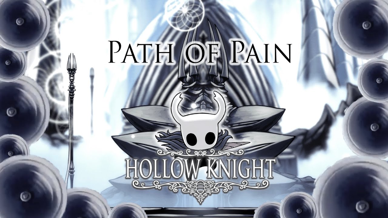 Path of Pain Hollow Knight - YouTube