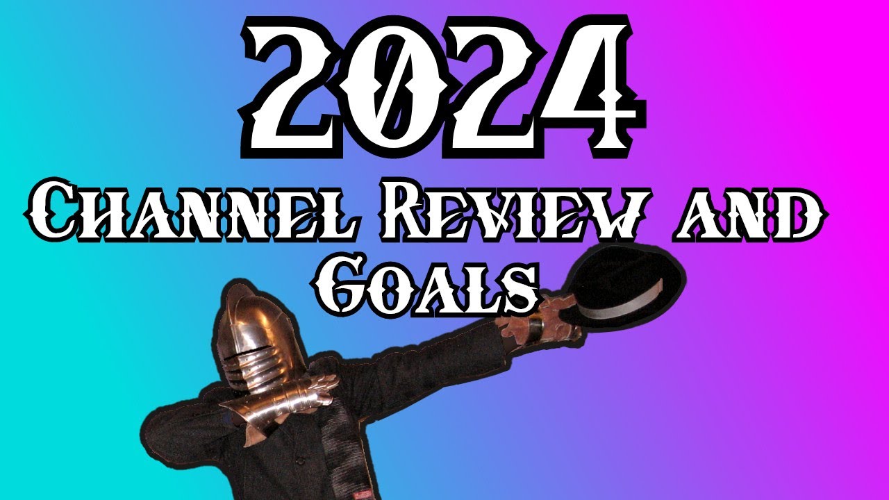 2024 Channel Review and Goals - YouTube
