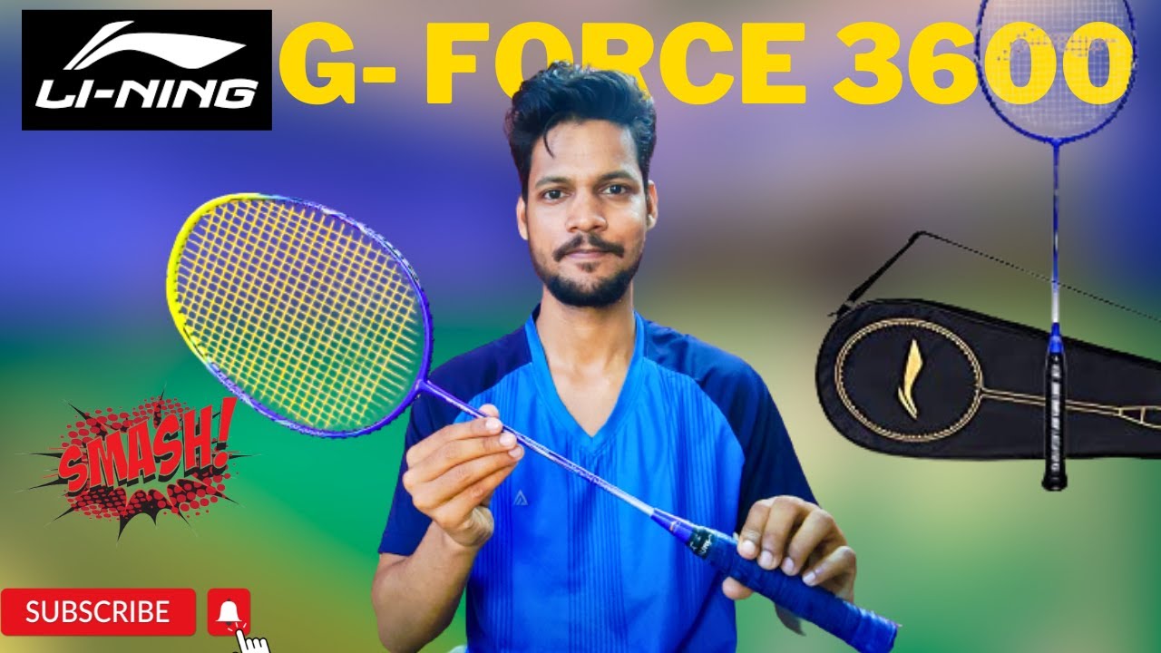 Li-Ning G-FORCE 3600 SUPERLIGHT REVIEW 🏸 - YouTube
