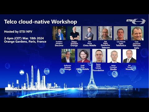 ETSI NFV Telco Cloud Native workshop #Paris March 2024 - YouTube